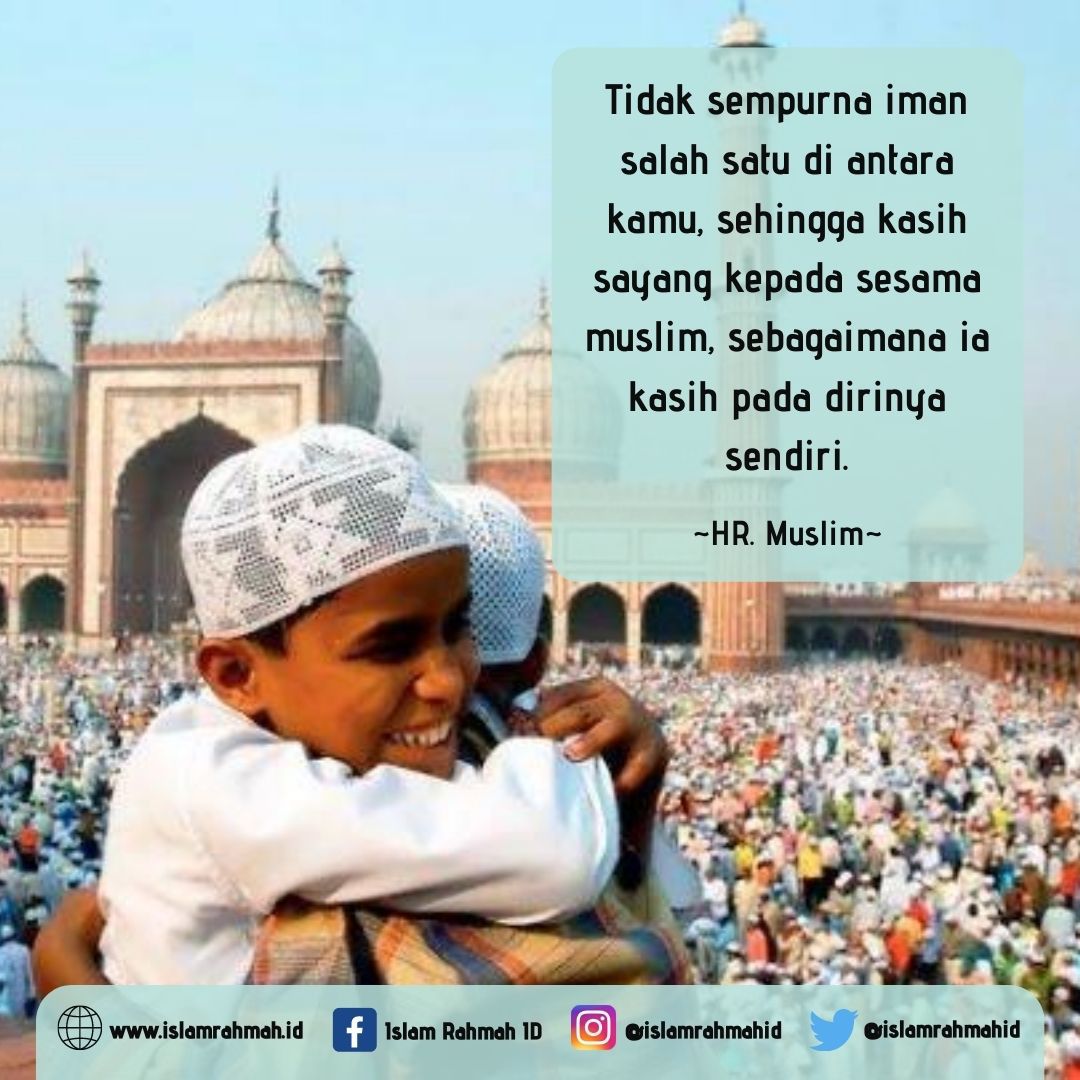 ISLAM, AGAMA YANG MENGAJARKAN CINTA KASIH - Islam Rahmah