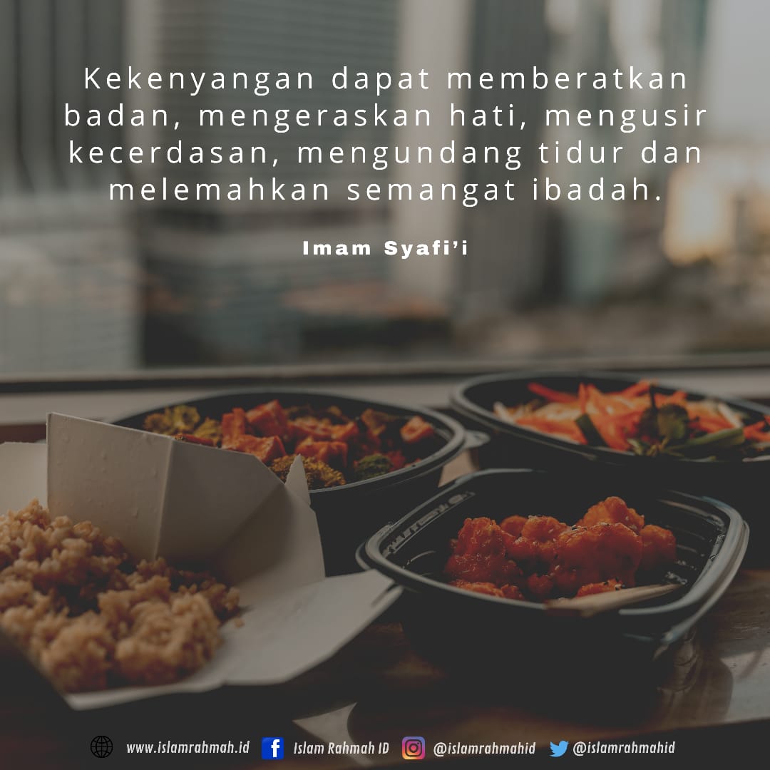 BAHAYA DALAM PERUT YANG KENYANG - Islam Rahmah