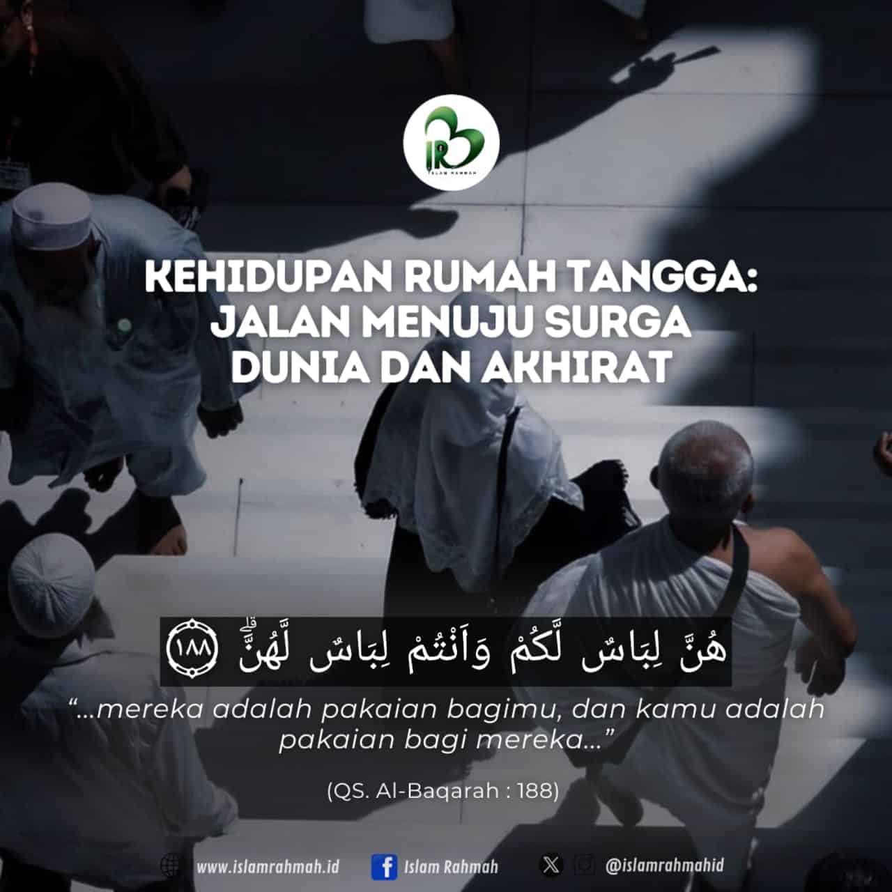 KEHIDUPAN RUMAH TANGGA: JALAN MENUJU SURGA DUNIA DAN AKHIRAT - Islam Rahmah